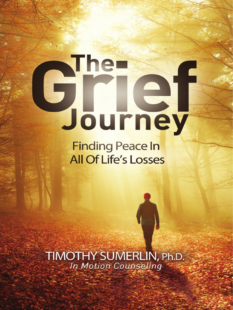 The Grief Journey | PDF | Grief | Jesus