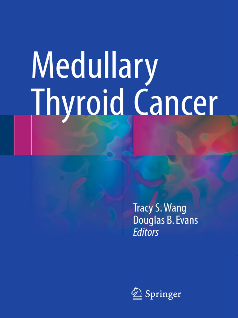 Medullary Thyroid Cancer | PDF | Diseases And Disorders | Glands