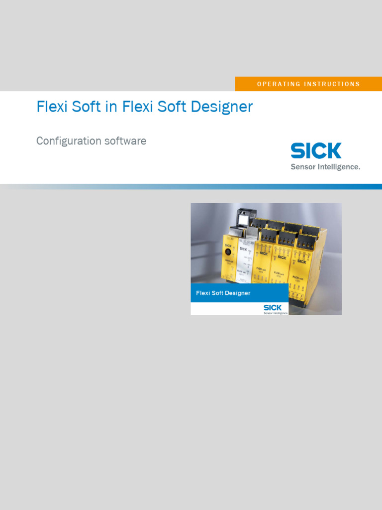 Operating Instructions Flexi Soft in Flexi Soft Designer Configuration Software en Im0031659 ...