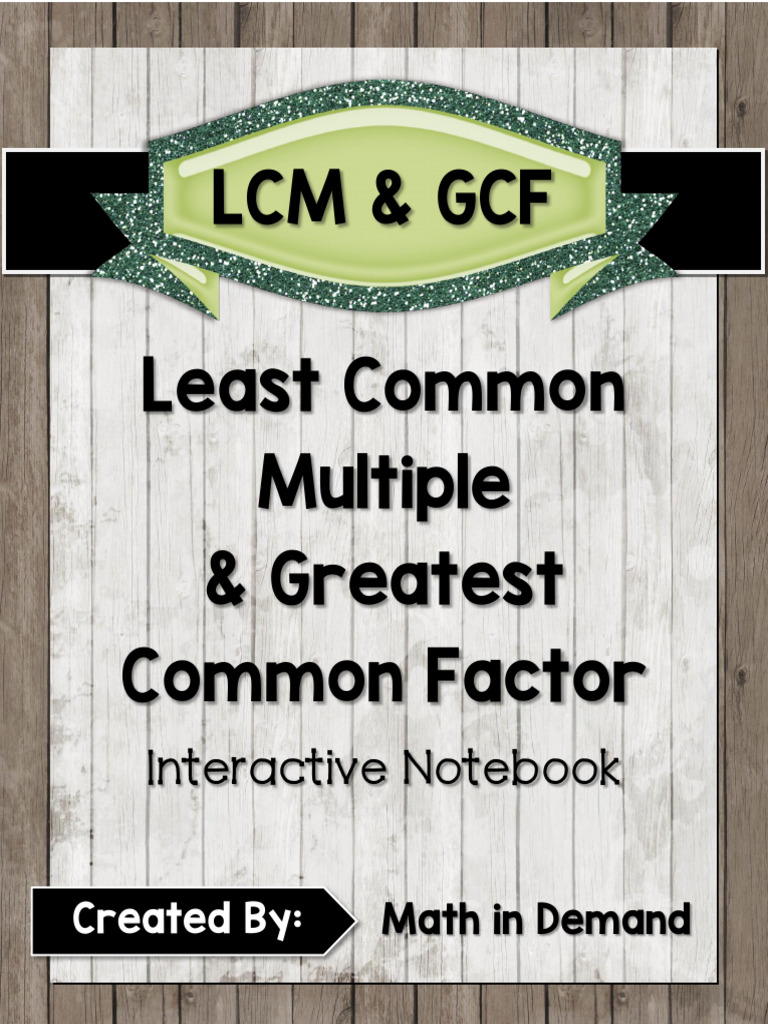 LCM & GCF Least Common Multiple & Greatest Common Factor: Interactive ...