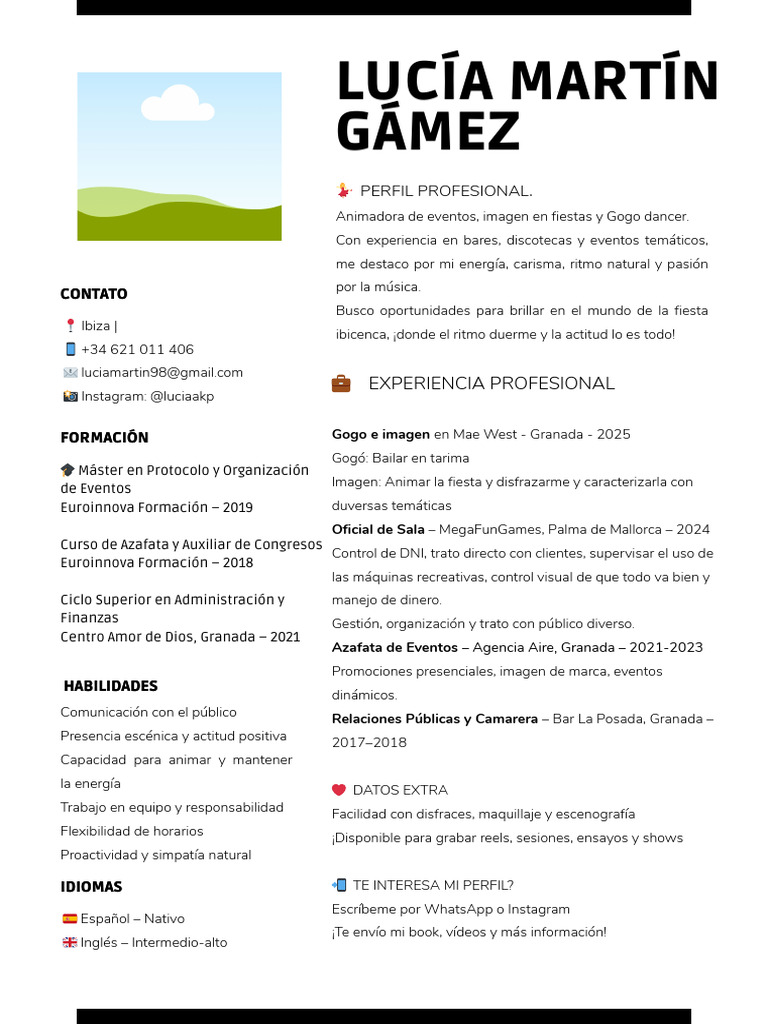 ¡Hola! Mi nombre es Lucía y estoy en Ibiza buscando nuevas ...