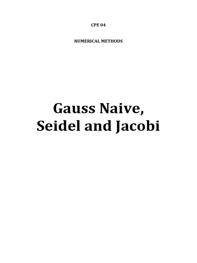 Gauss Naive, Seidel and Jacobi | PDF | Equations | Matrix (Mathematics)