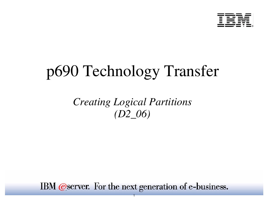 p690 Technology Transfer: Creating Logical Partitions (D2 - 06) | PDF ...