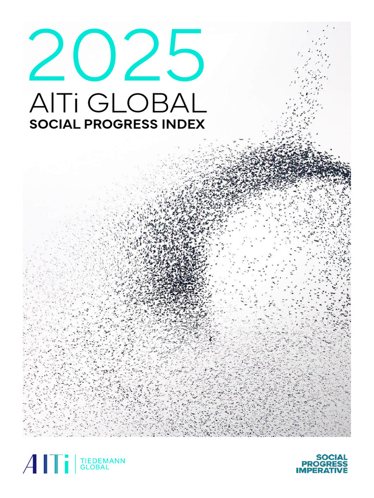 2025 AlTi Global Social Progress Index - Report | PDF | Gross Domestic Product | Economic Growth