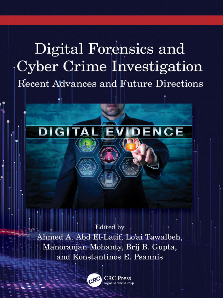 Digital Forensics and Cyber Crime Investigation Recent Advances and ...