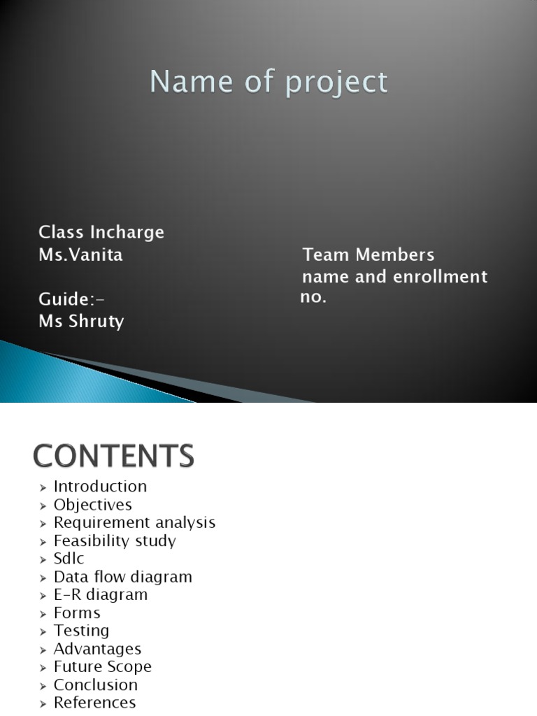 Class Incharge Ms - Vanita Guide:-Ms Shruty Team Members Name and ...