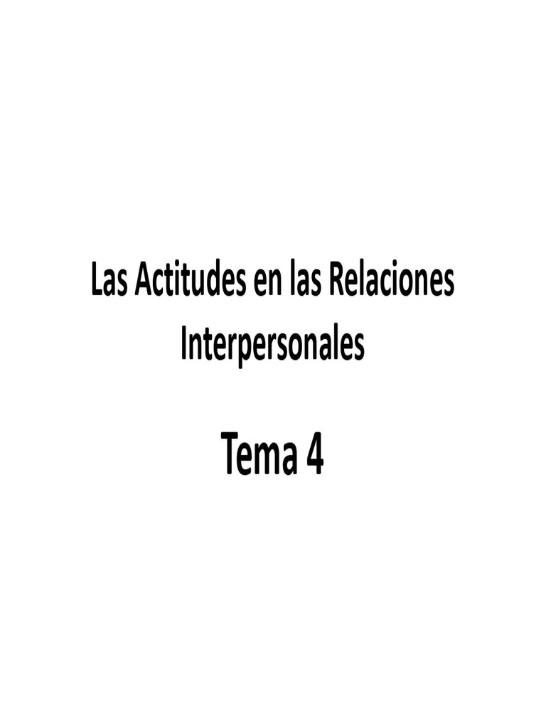 Actitudes en Relaciones Interpersonales | PDF | Actitud (psicología ...