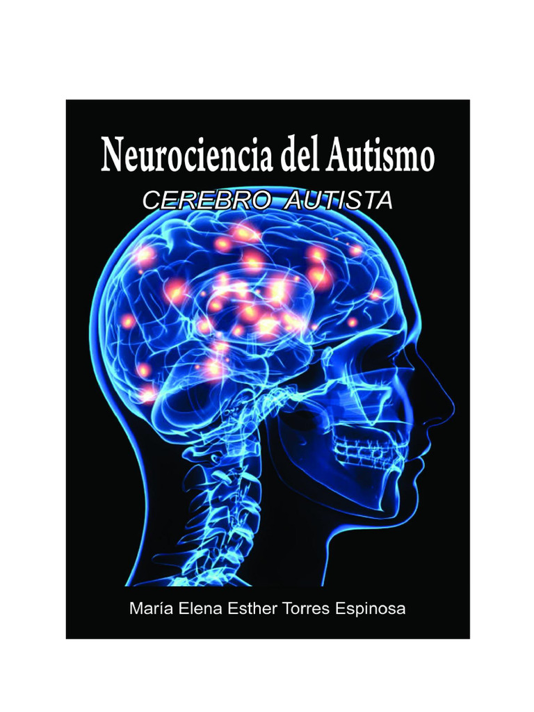 Biología del Cerebro en el Autismo | PDF | Las emociones | Autismo