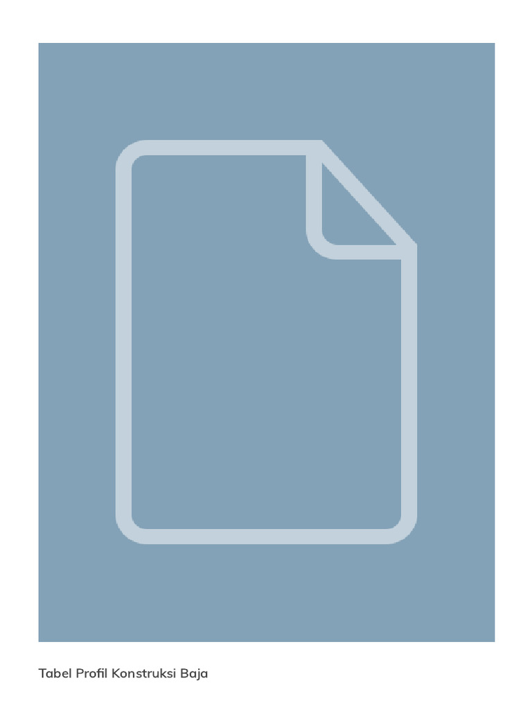 Tabel Profil Konstruksi Baja 2002 | PDF