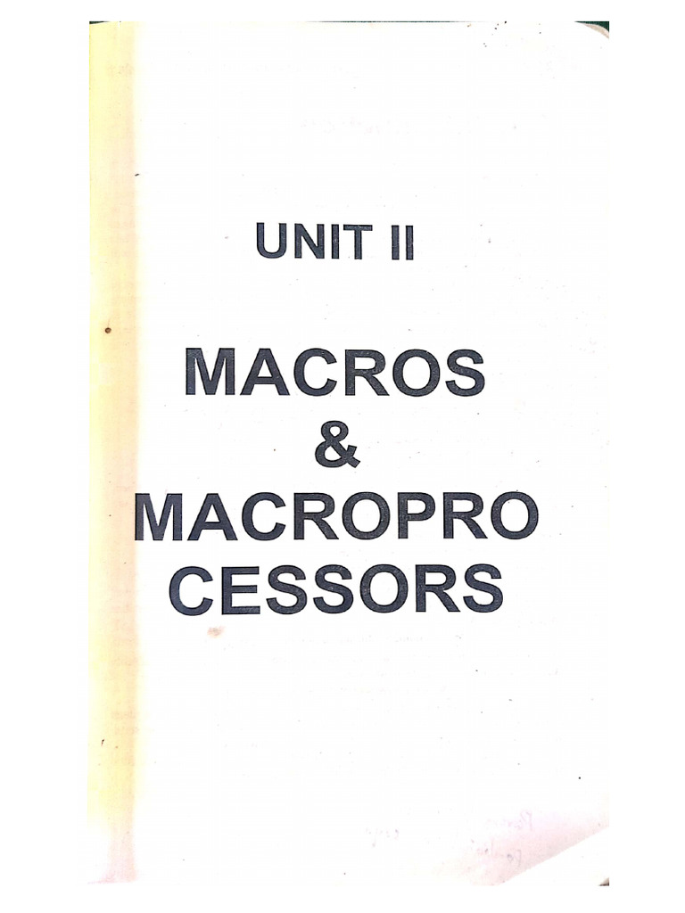 UNIT 2 Macros & Macroprocessors-2 | PDF