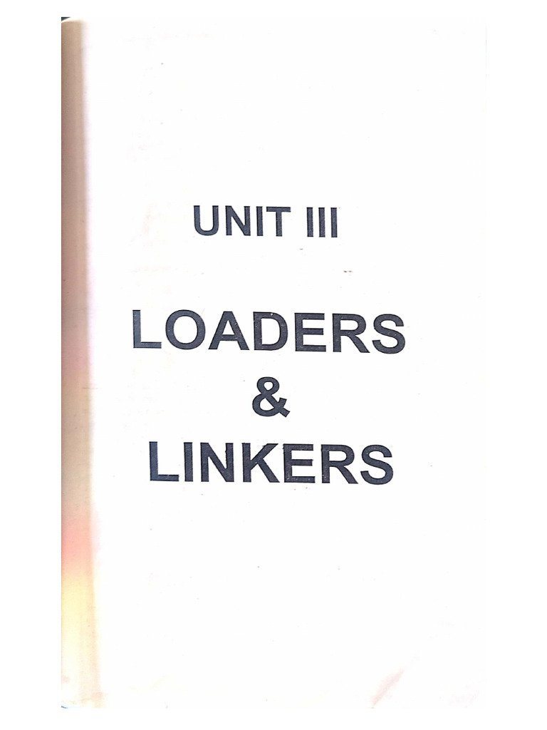 UNIT 3 Loaders & Linkers-1 | PDF