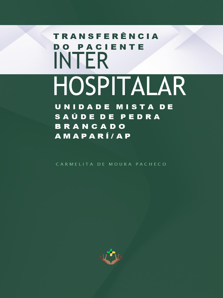 Transferencia Do Paciente Inter Hospitalar Atualização 01 | PDF ...
