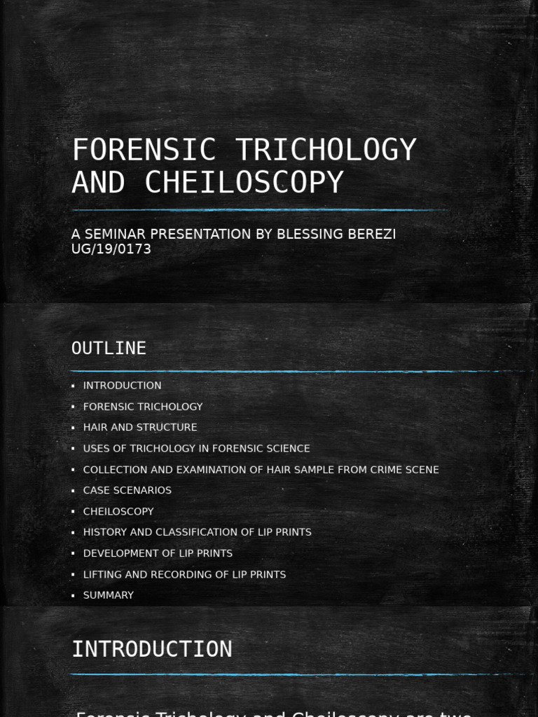 Trichology and Cheilos | PDF | Hair | Forensic Science
