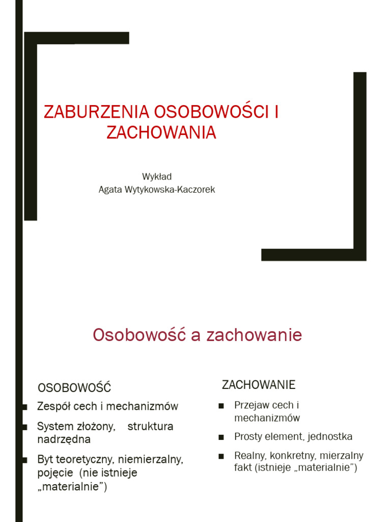 Zaburzenia Zachowania i Osobowosci Prezentacje z Wykladow All in One | PDF