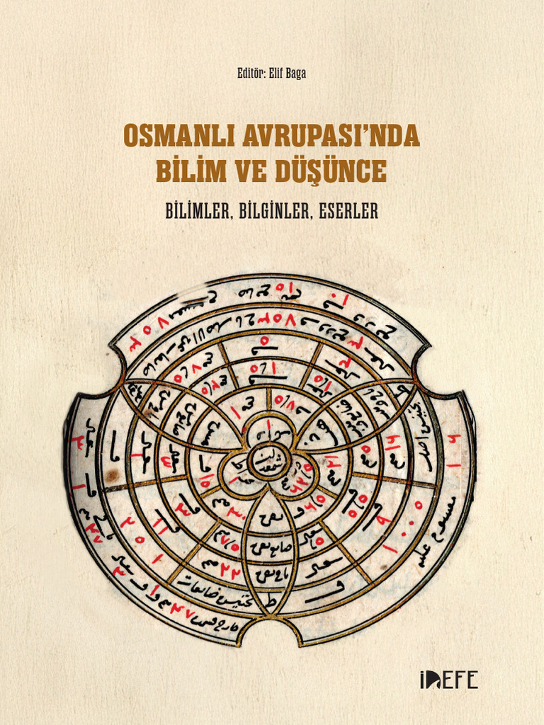 Osmanli Avrupasinda Bilim Ve Dusunce Ed. Elif Baga | PDF