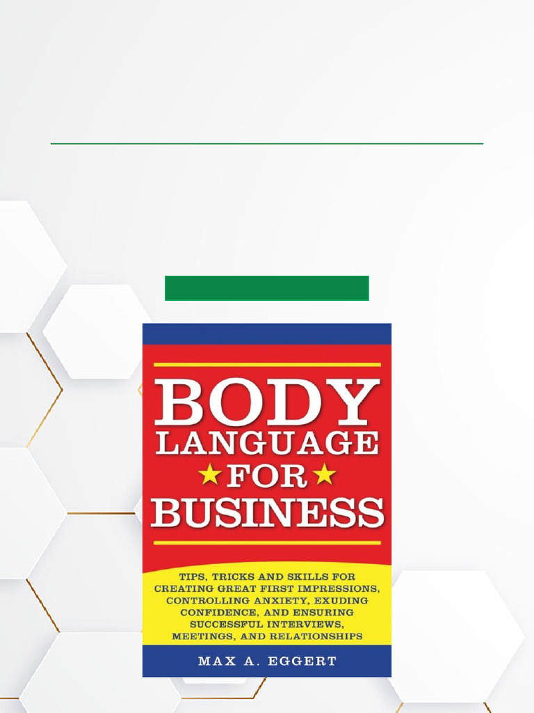 Body Language for Business Tips, Tricks, and Skills for Creating Great ...