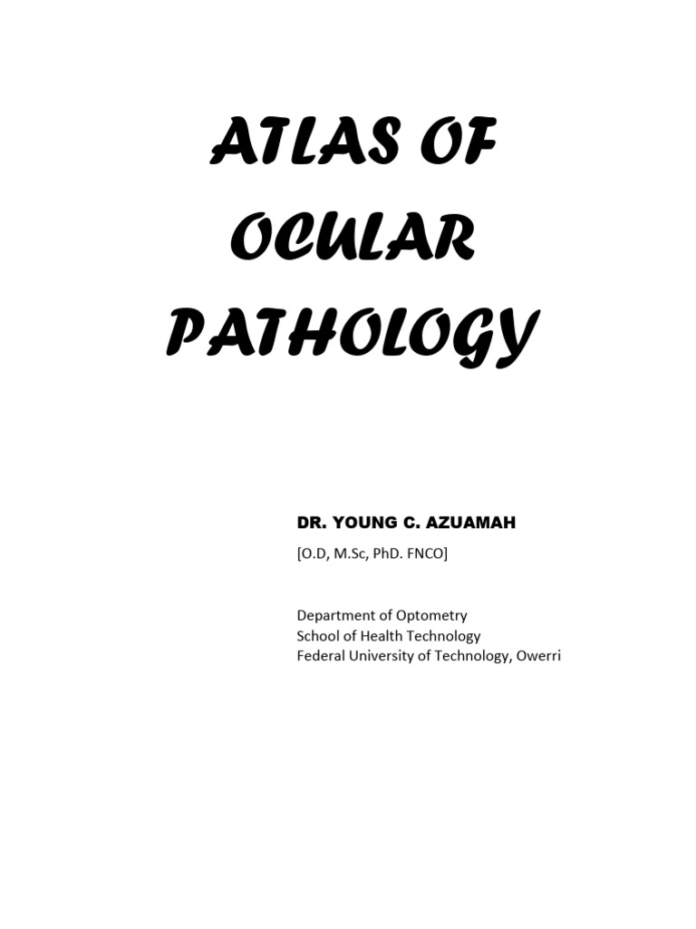 Atlas of Ocular Pathology | PDF | Cornea | Human Eye