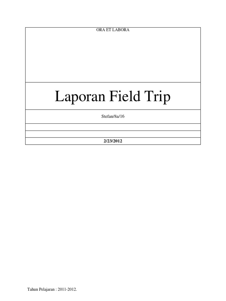 Laporan Field Trip Siswa | PDF | Ilmu Sosial | Kajian Bahasa Asing