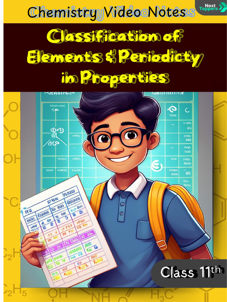 Classification of Elements and Periodicity in Properties | PDF ...