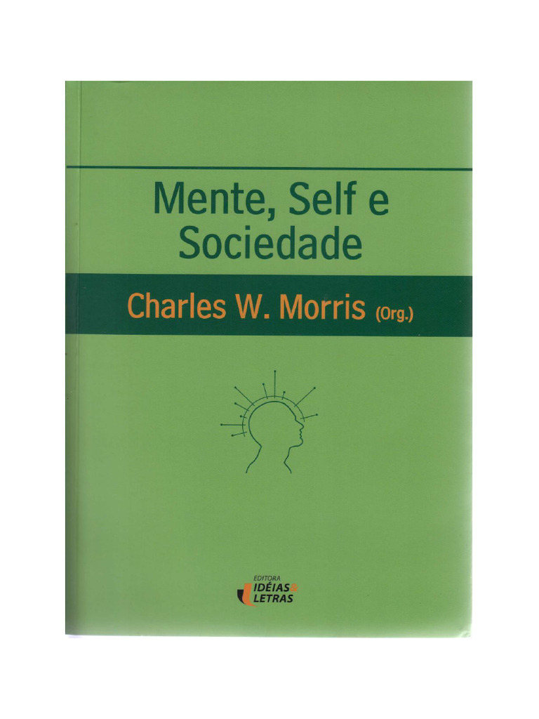 Mead, G. H. (1934) Mente, Self e Sociedade (Parte I) | PDF