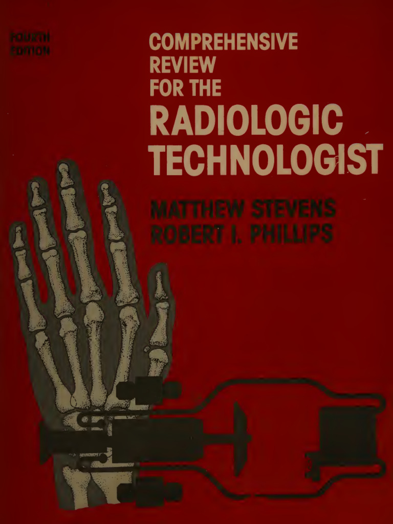 Radiologic Technologist Review Guide | PDF | Radiology | Mind