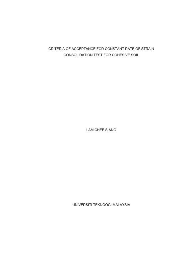 Criteria of Acceptance For Constant Rate of Strain Consolidation Test ...