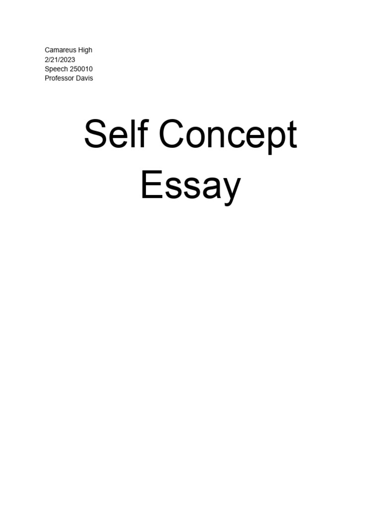 Self Concept Essay-Camarus | PDF | Identity (Social Science) | Self Concept