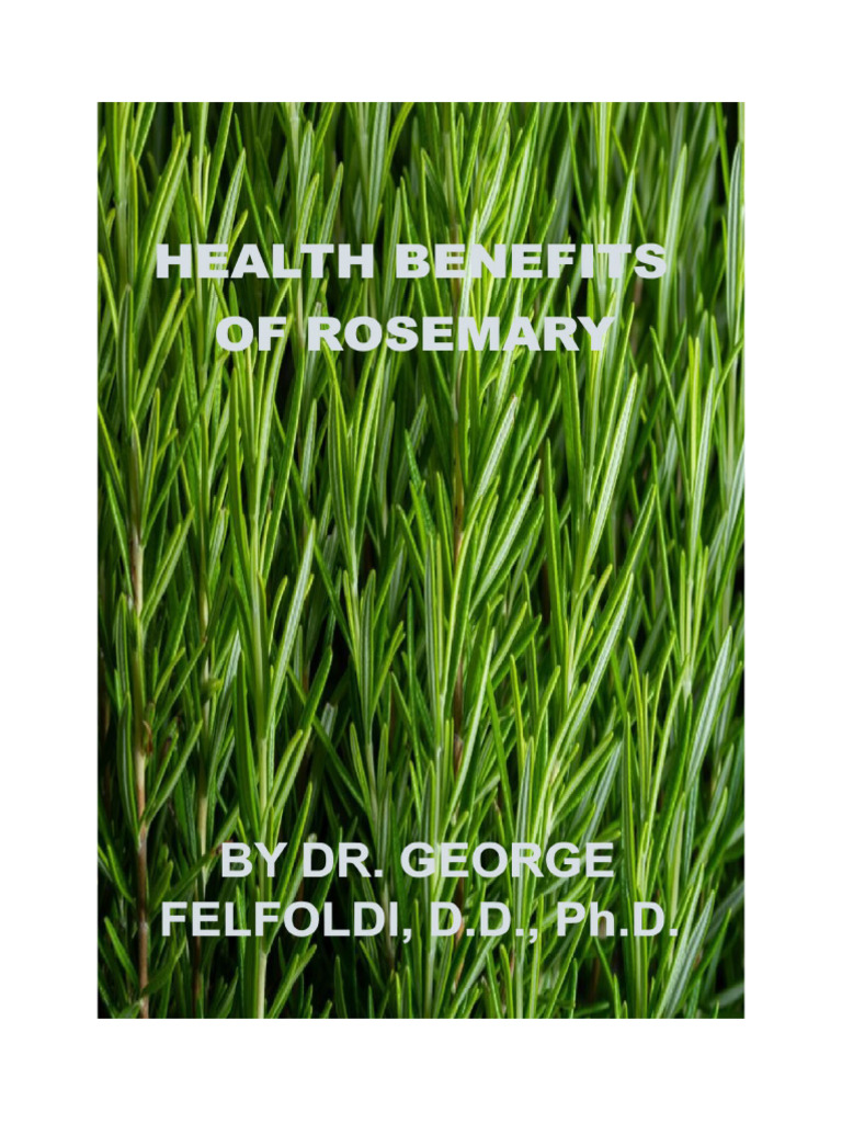 2025 - George Felfoldi - (eBook-Health) - Health Benefits of Rosemary ...