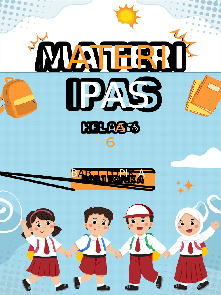 Rangkuman Materi IPAS Kelas 6 Bab 1 Topik A | PDF