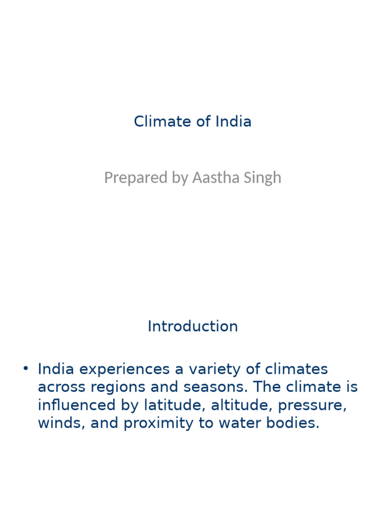 Final Climate of India Presentation With Images | PDF | Monsoon | Rain