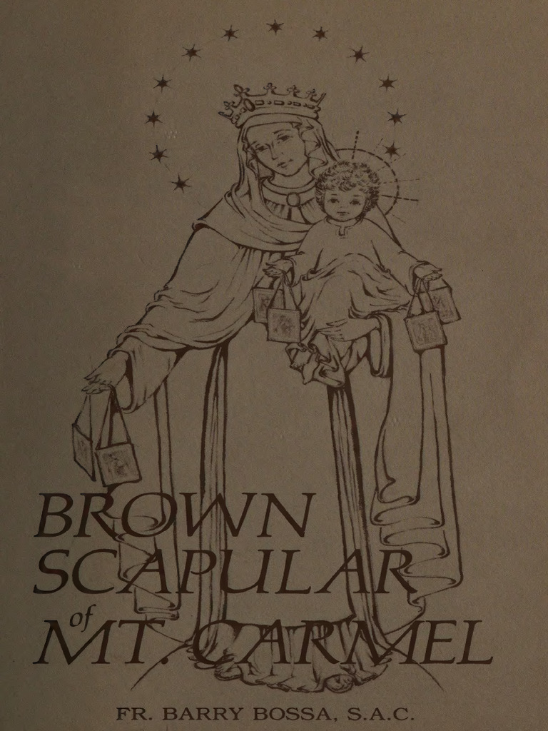Brown Scapular of Our Lady of MT Carmel FR Barrry Bossa SAC | PDF ...