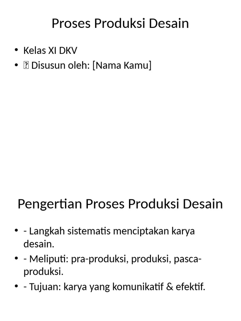 Proses Produksi Desain Kelas 11 DKV | PDF