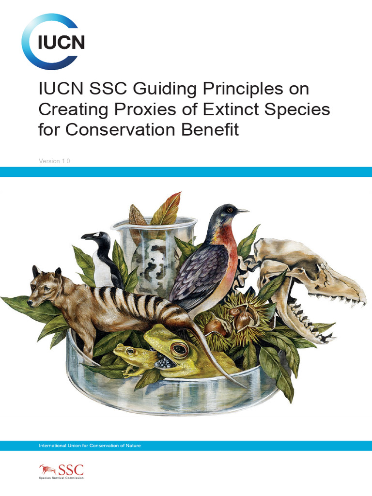 IUCN SSC Guiding Principles On Creating Proxies of Extinct Species For Conservation Benefit 2016 ...