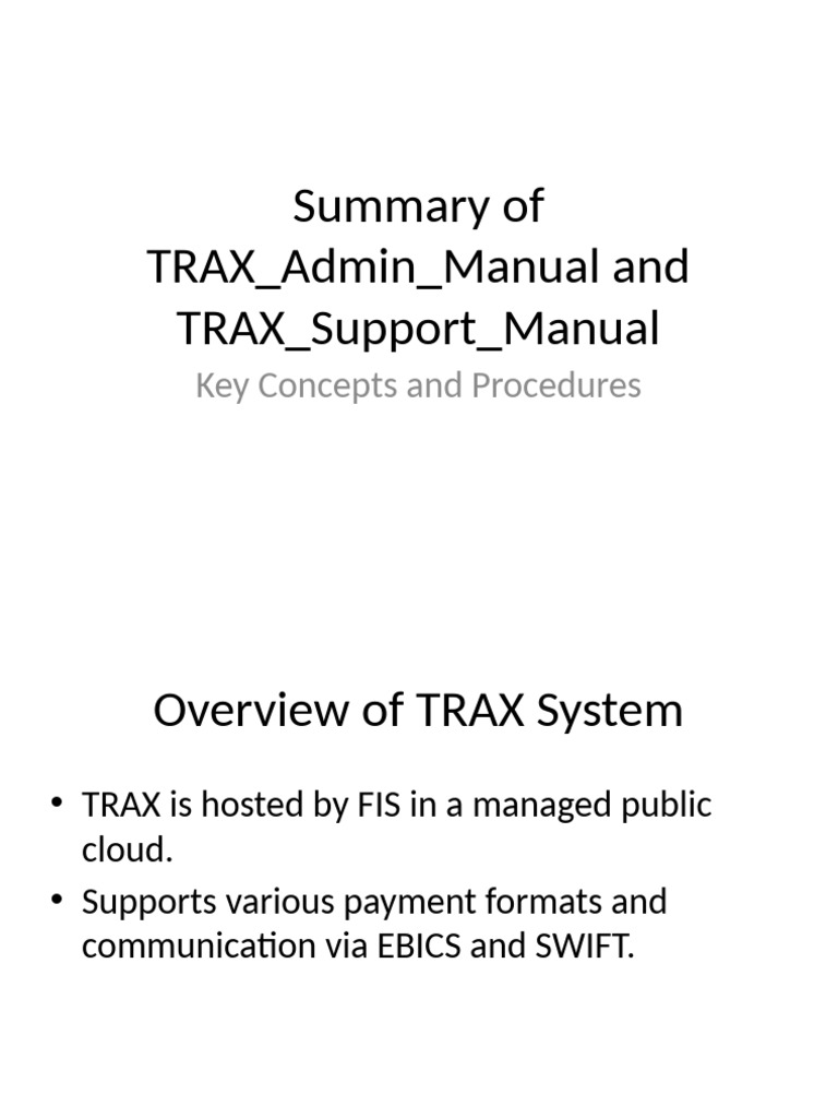 TRAX Combined Summary Presentation | PDF