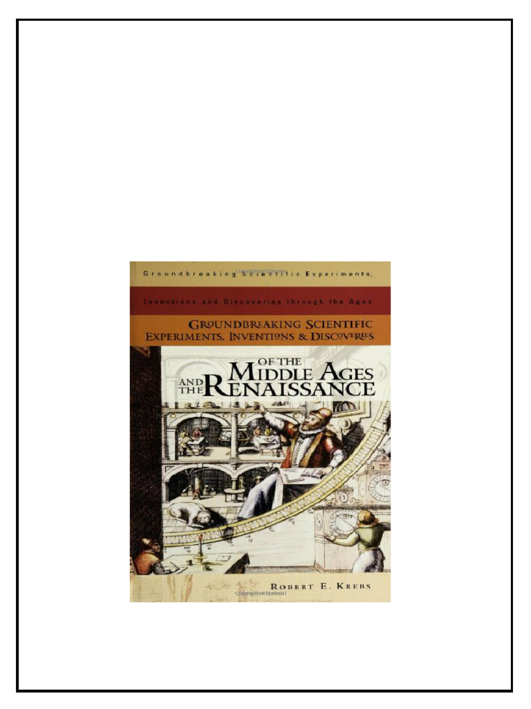 Groundbreaking Scientific Experiments Inventions and Discoveries of The ...