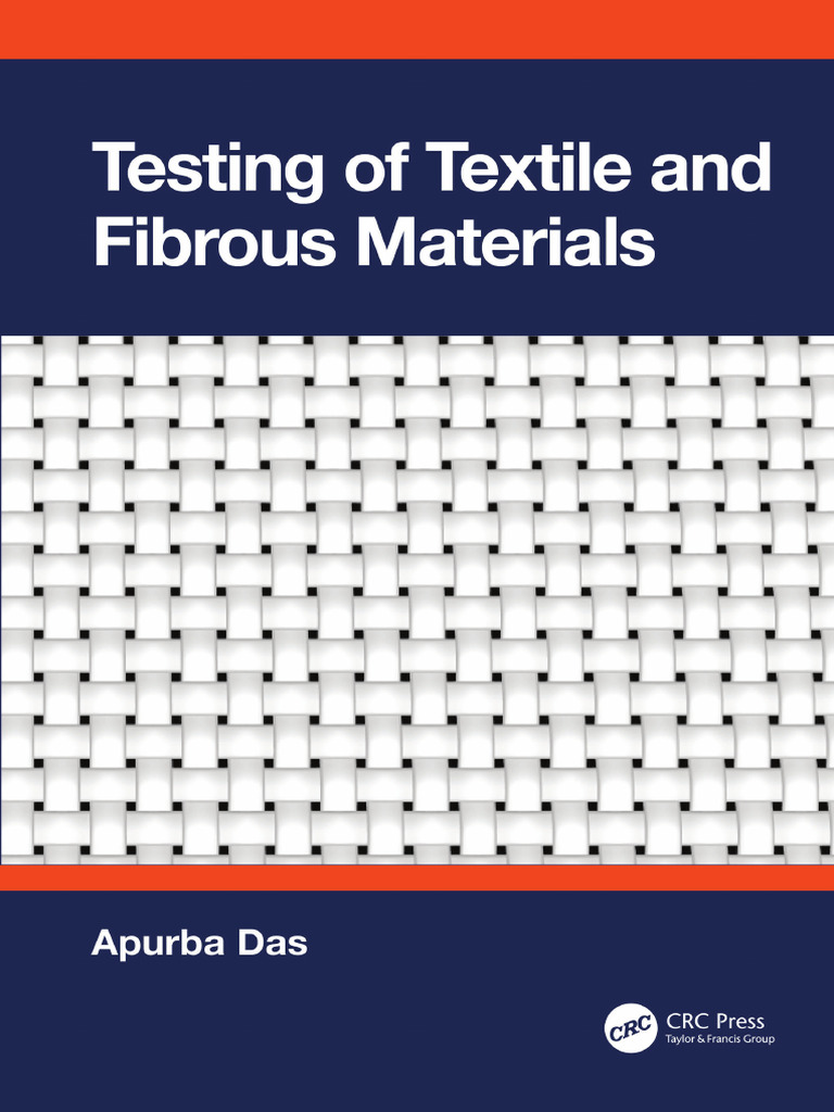 Testing of Textile and Fibrous Materials 9781003453642 Compress | PDF ...