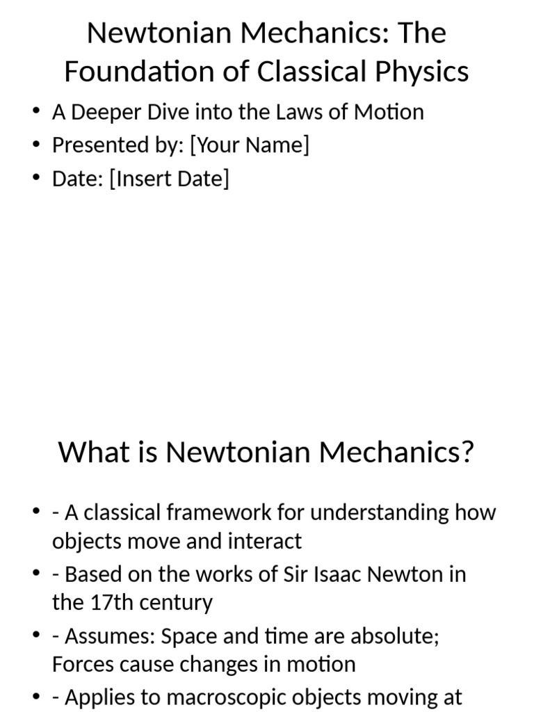 Newtonian Mechanics Presentation | PDF | Force | Newton's Laws Of Motion