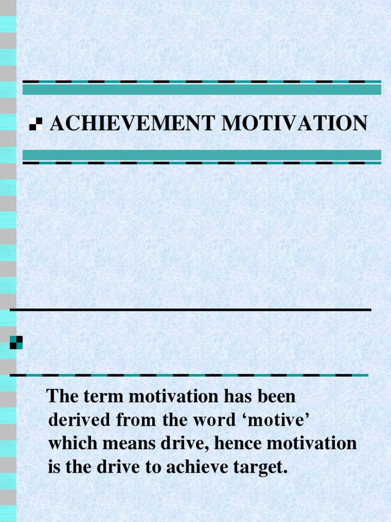 Achievement Motivation | PDF | Motivation | Motivational