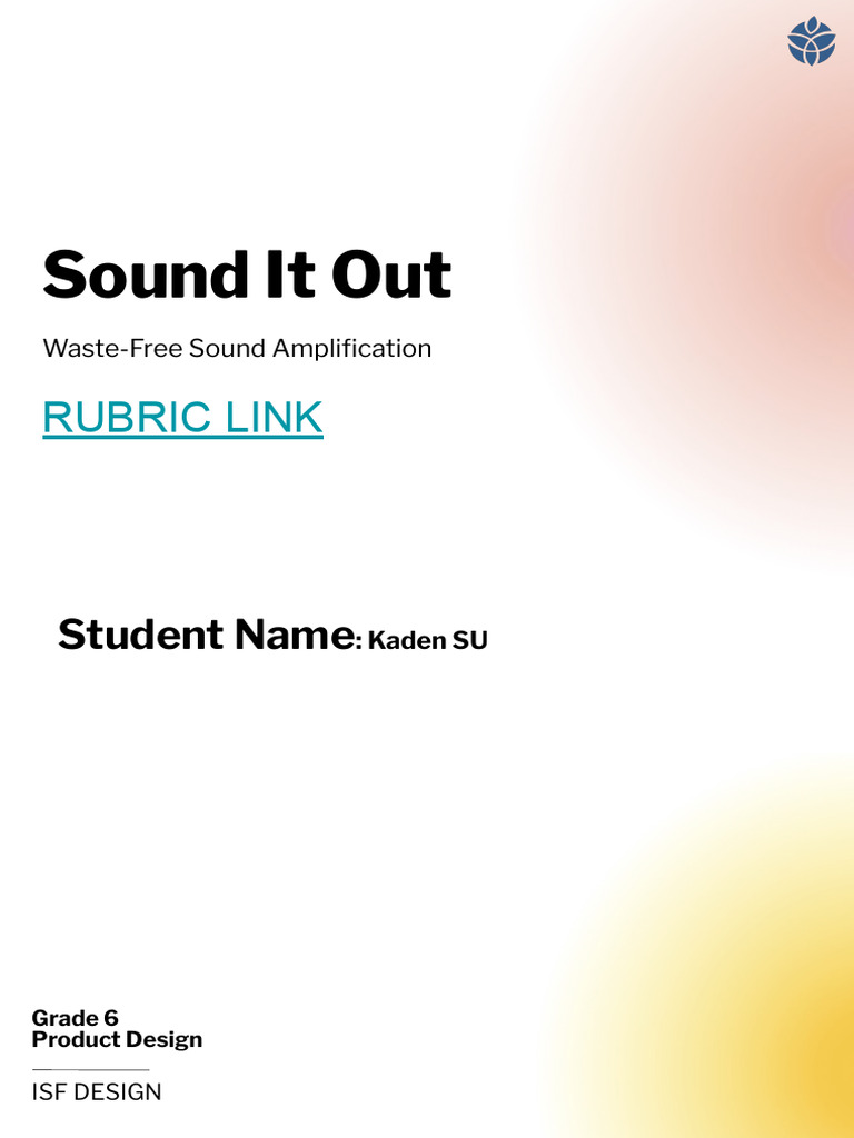 2024 G6 Student Portfolio - Sound It Out 2024 - 25 Kaden Weicheng SU | PDF | Electronic Waste ...