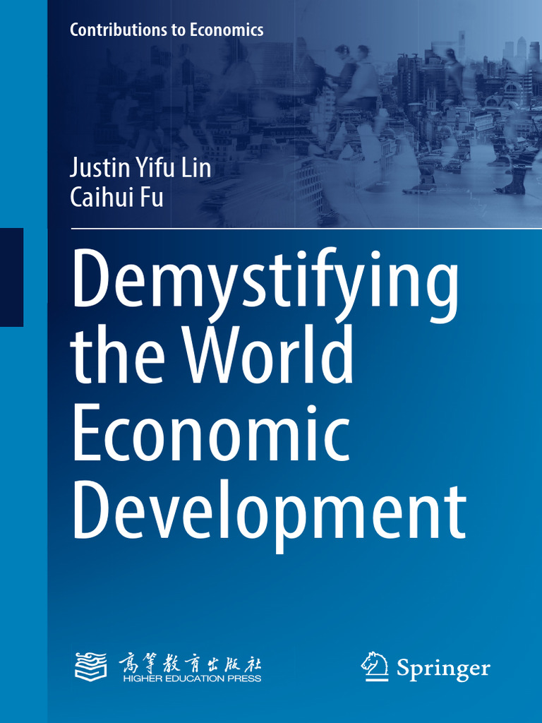 Demystifying The World Economic Development | PDF | Economies