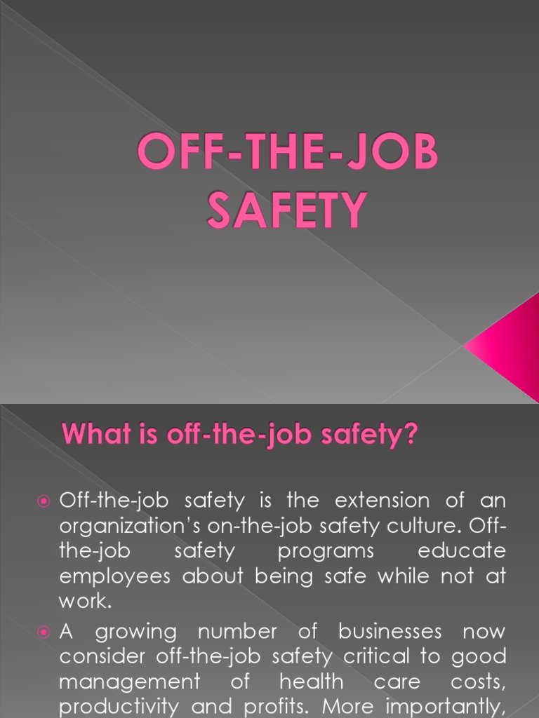 Off the Job Safety | Employment | Leadership