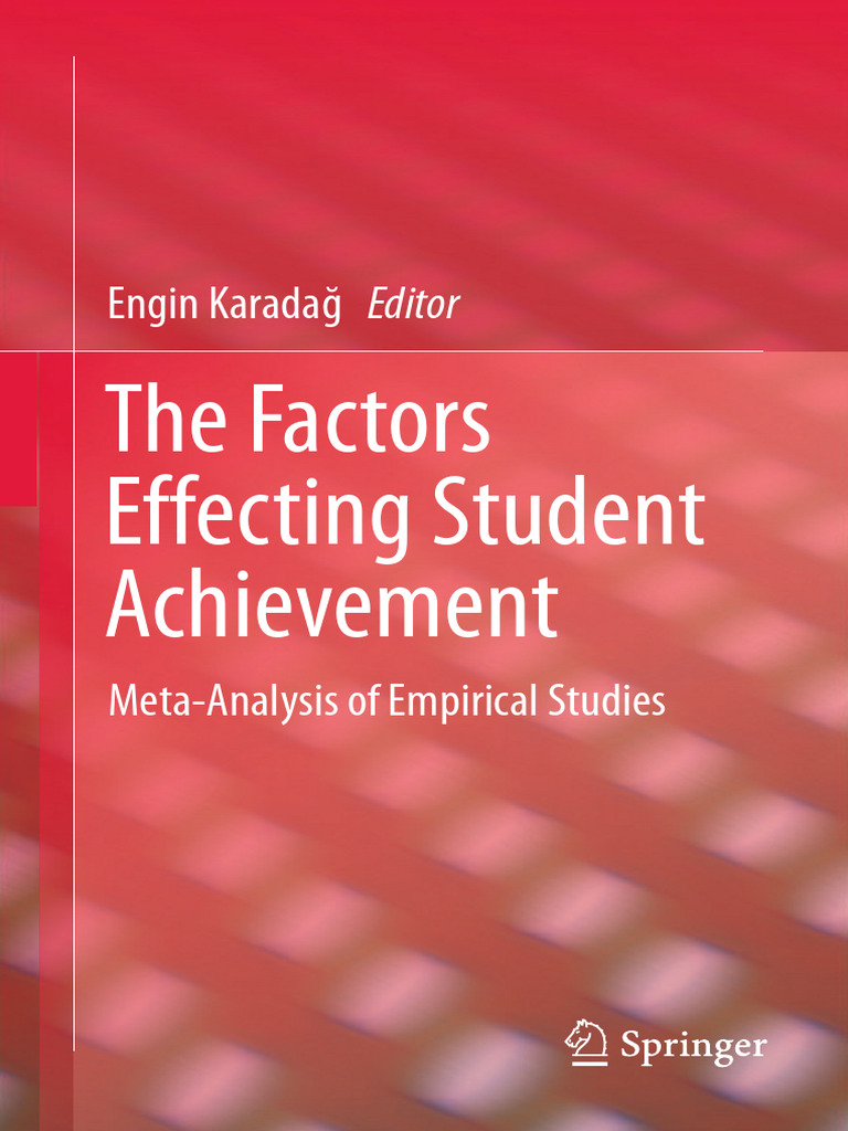 The Factors Effecting Student Achievement - Meta-Analysis of Empirical ...