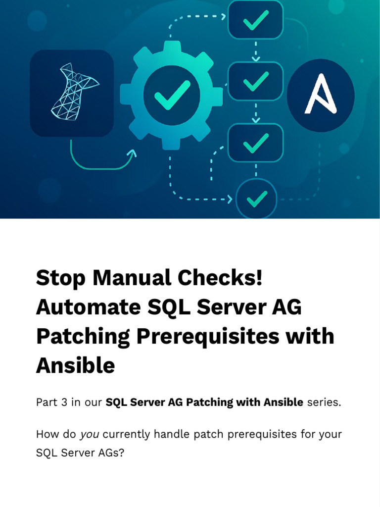AutomateSQLServerAGPatchingwithAnsible Prerequisites | PDF | Data ...