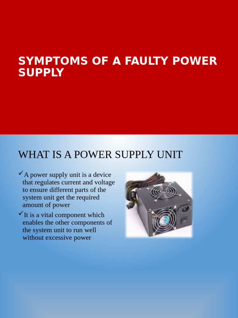 Symptoms of a Faulty Power Supply | PDF