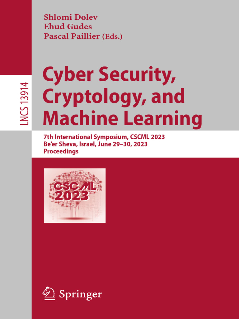 Cyber Security, Cryptology, and Machine Learning: Shlomi Dolev Ehud ...