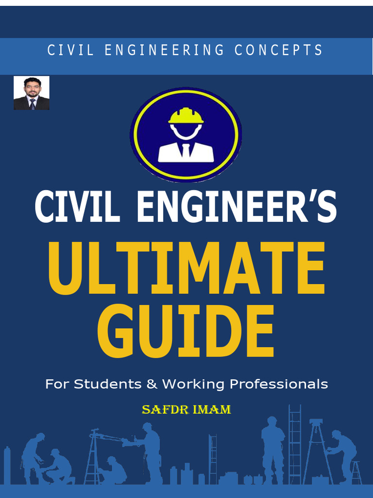 The Ultimate Civil Engineering Guide | PDF
