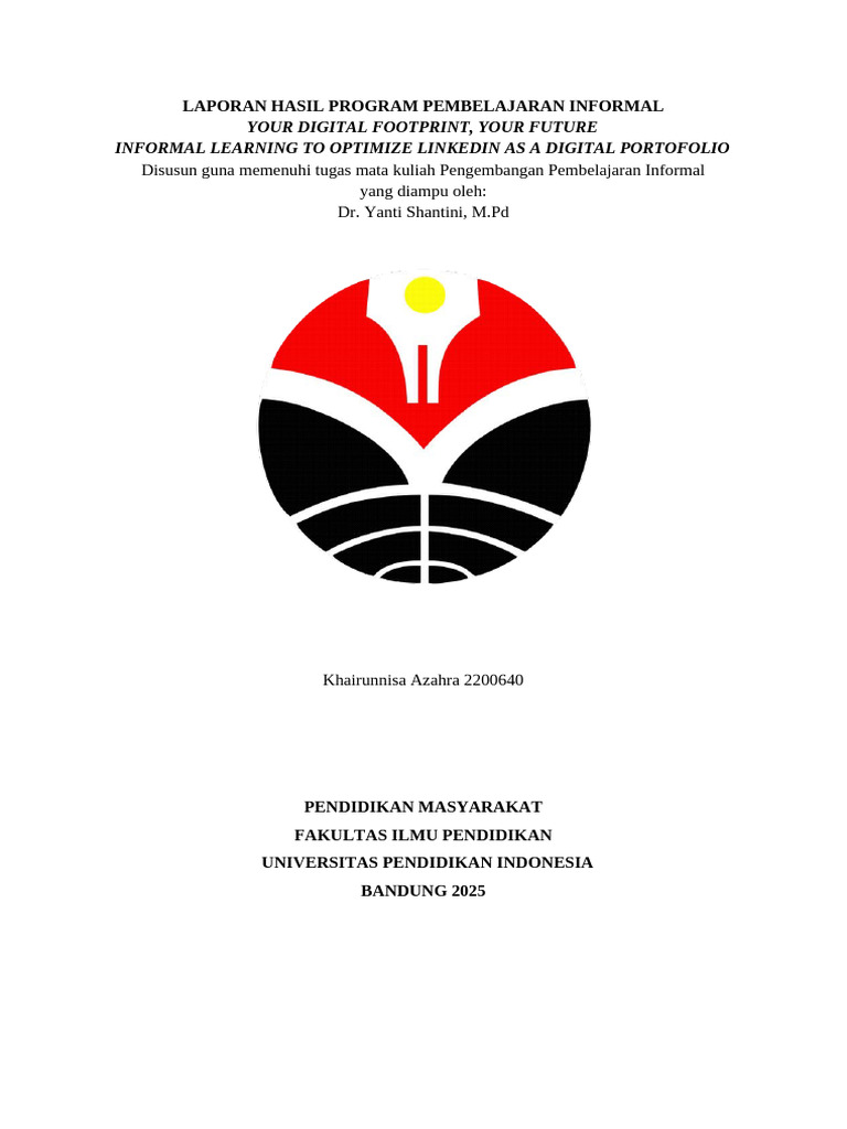 Disusun Guna Memenuhi Tugas Mata Kuliah Pengembangan Pembelajaran Informal Yang Diampu Oleh: Dr ...