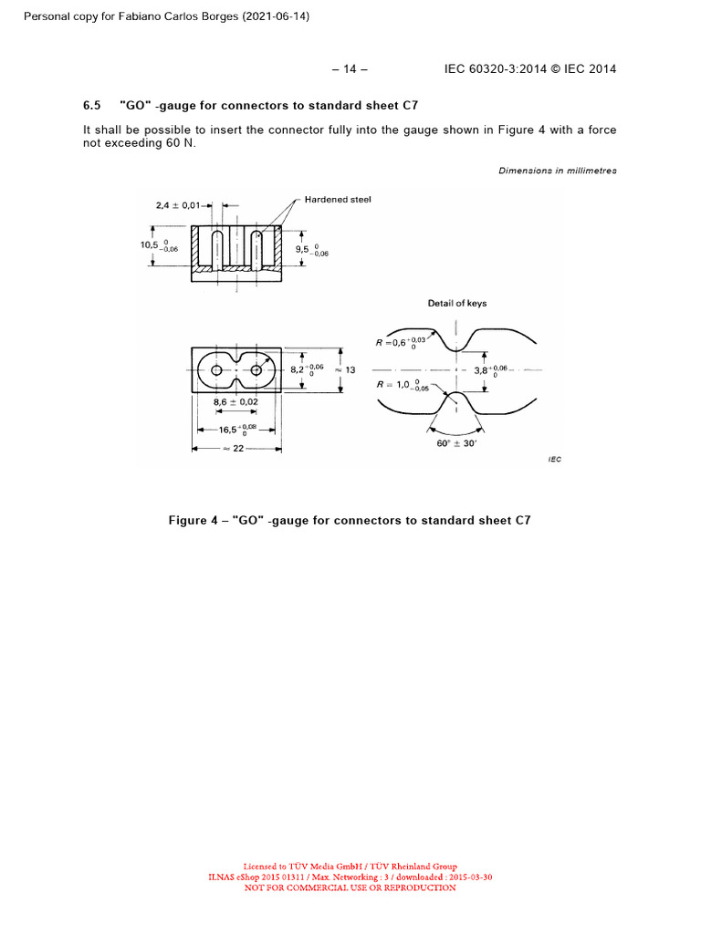 Standard Sheet C7 - Connector For 2,5 A - 250 V For Use in Class II Equipment in Cold Conditions ...