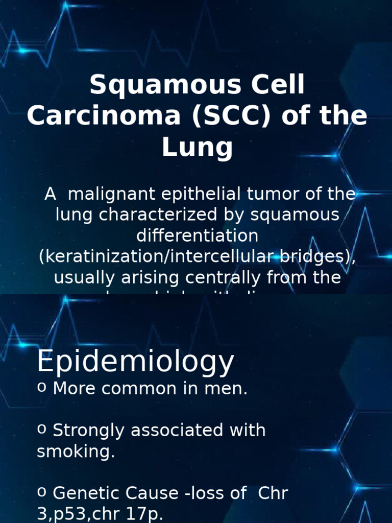 Squamous Cell Carcinoma (SCC) of The Lung | PDF