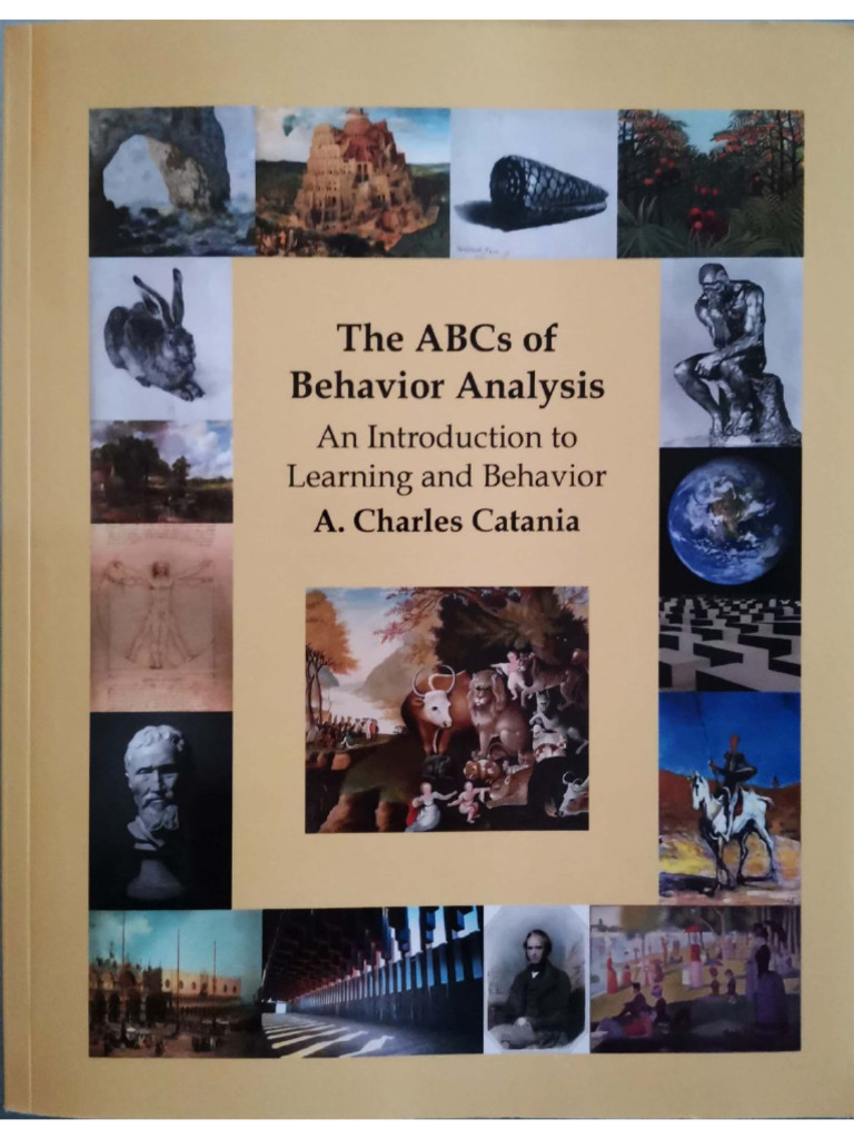 The ABCs of Behavior Analysis An Introduction To Learning and Behavior ...